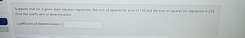Solved Suppose that for a given least-squares regression, | Chegg.com