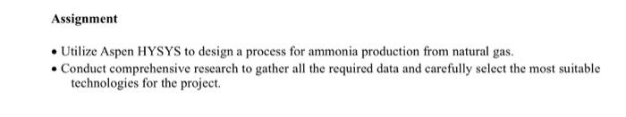 Solved Assignment - Utilize Aspen HYSYS to design a process | Chegg.com