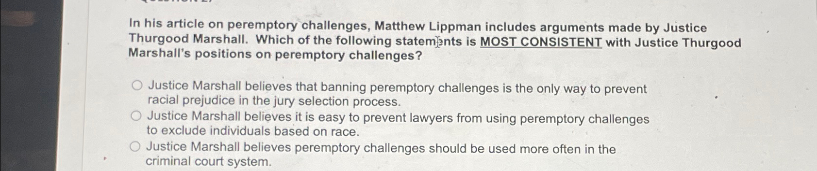 Solved In his article on peremptory challenges, Matthew | Chegg.com