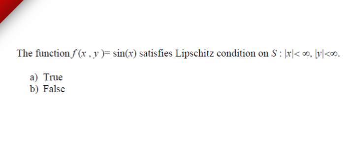 Solved The function f(x,y)=sin(x) satisfies Lipschitz | Chegg.com