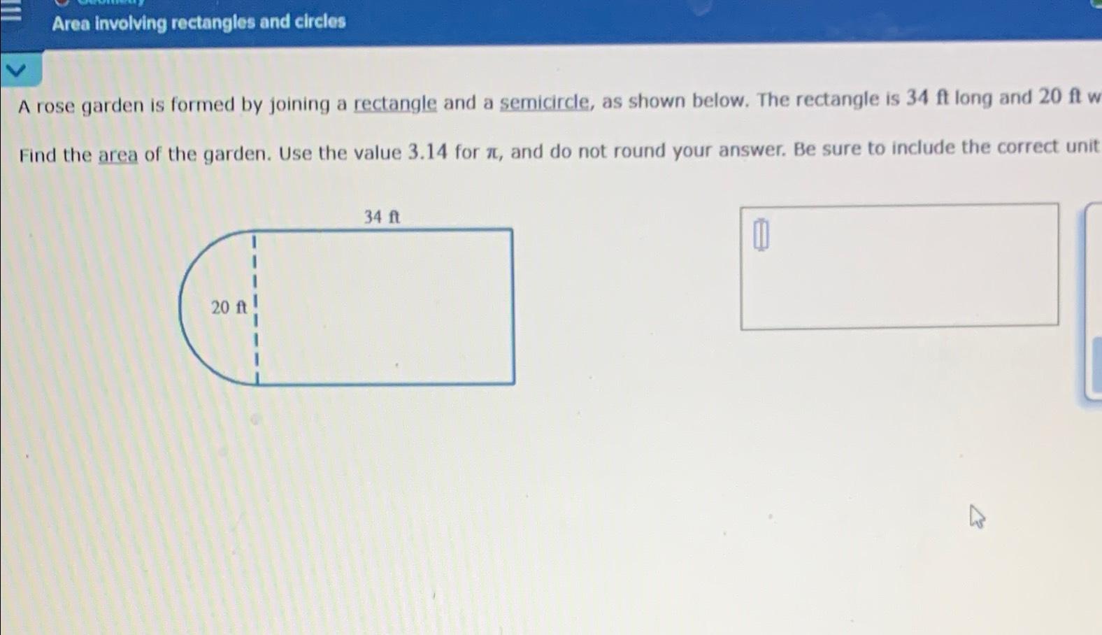 Solved Area involving rectangles and circlesA rose garden is | Chegg.com
