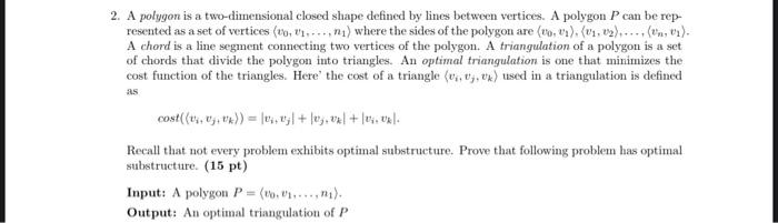 Solved 2. A polygon is a two-dimensional closed shape | Chegg.com