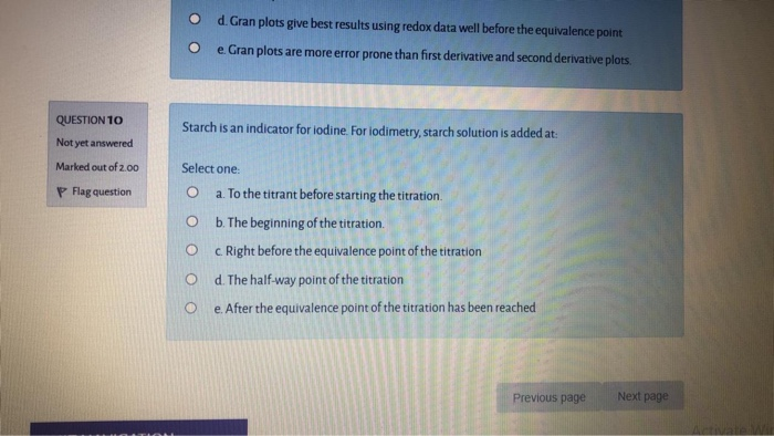Solved O d. Gran plots give best results using redox data | Chegg.com