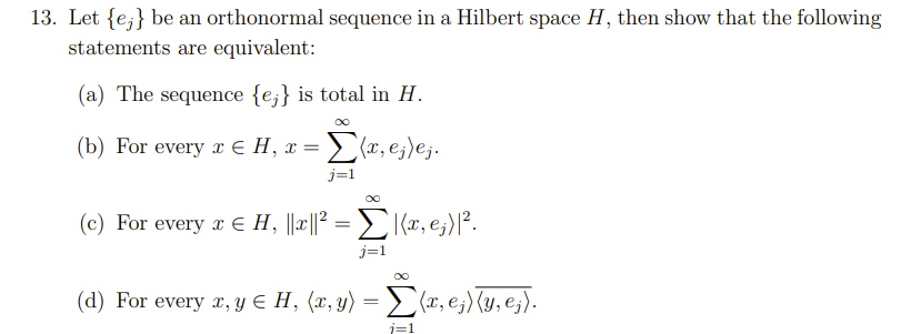 Solved Let {ej} ﻿be an orthonormal sequence in a Hilbert | Chegg.com