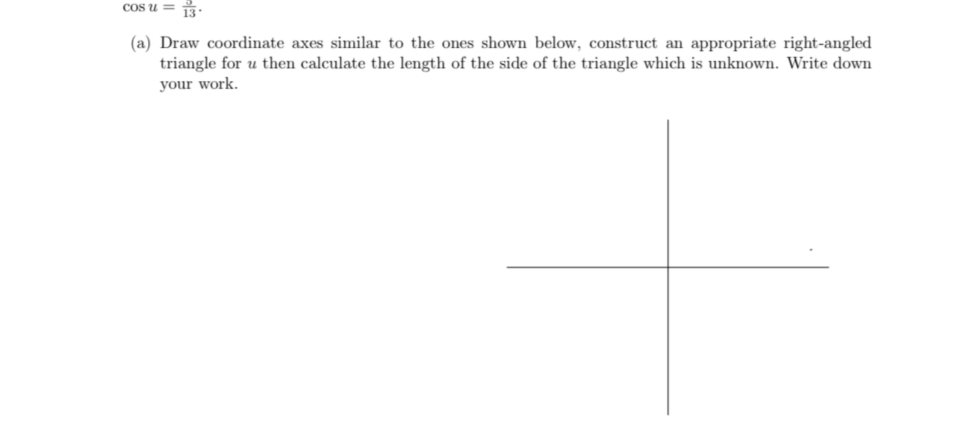 Solved cosu=513.(a) ﻿Draw coordinate axes similar to the | Chegg.com