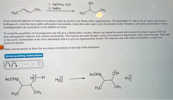 Solved OH 1. Hg(OAc), H20 CH3 2. NaBH CH3 H2C H3C | Chegg.com