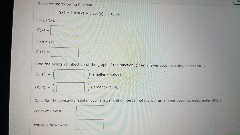 Solved Consider the following function. f(x) = 5 sin(x) + 5 | Chegg.com