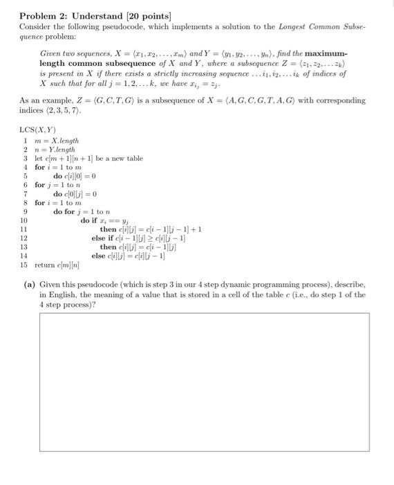 Solved Problem 2: Understand [20 points] Consider the | Chegg.com