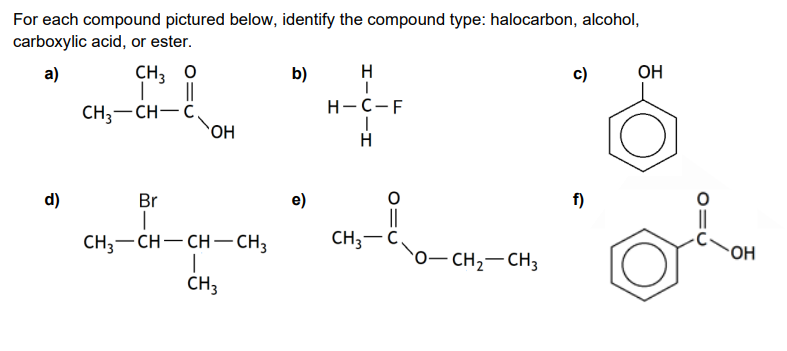 Solved For each compound pictured below, identify the | Chegg.com