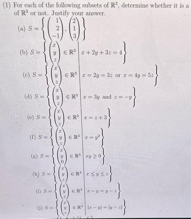 Solved 1) For each of the following subsets of R3, determine | Chegg.com
