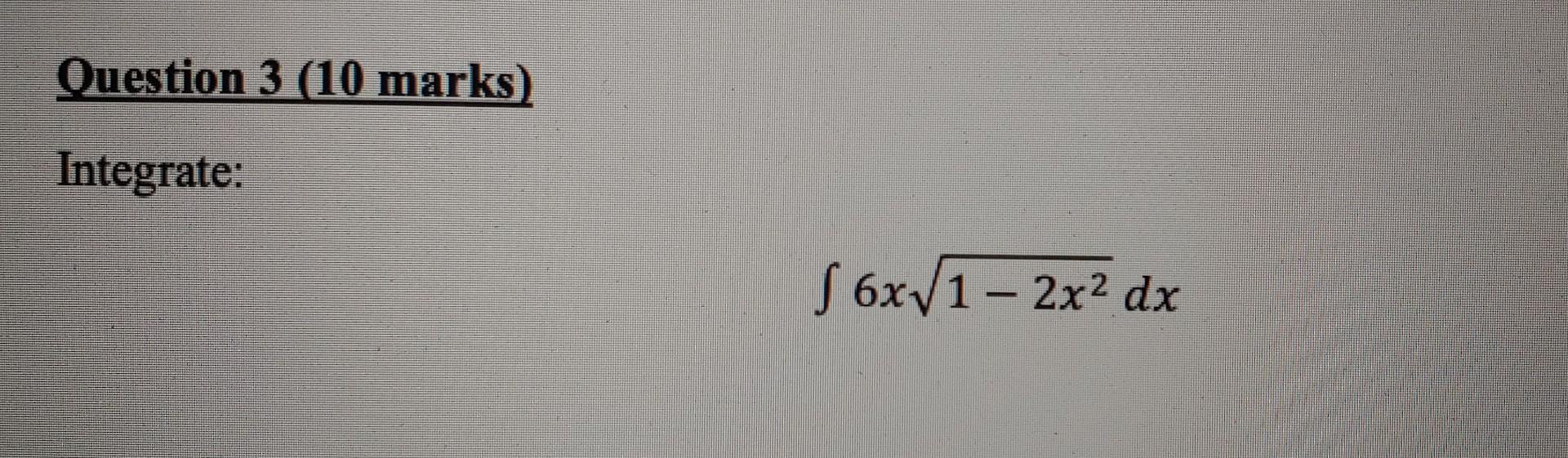 Solved ∫6x1−2x2dx | Chegg.com