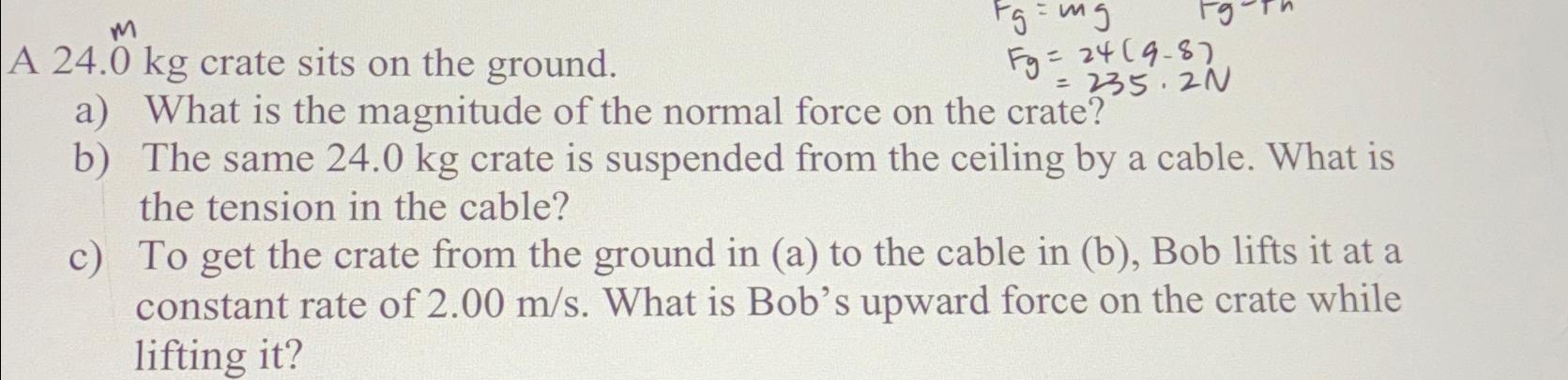 Solved A 24.0mkg ﻿crate sits on the | Chegg.com
