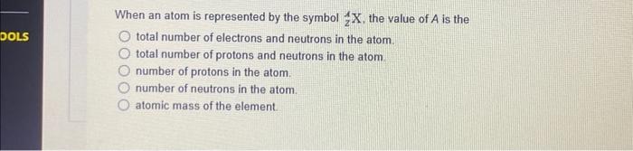 When an atom is represented by the symbol ZAX, the | Chegg.com