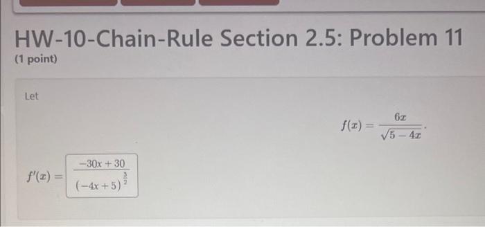 Solved HW-10-Chain-Rule Section 2.5: Problem 11 (1 point) | Chegg.com