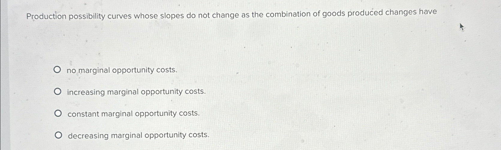 Solved Production possibility curves whose slopes do not | Chegg.com