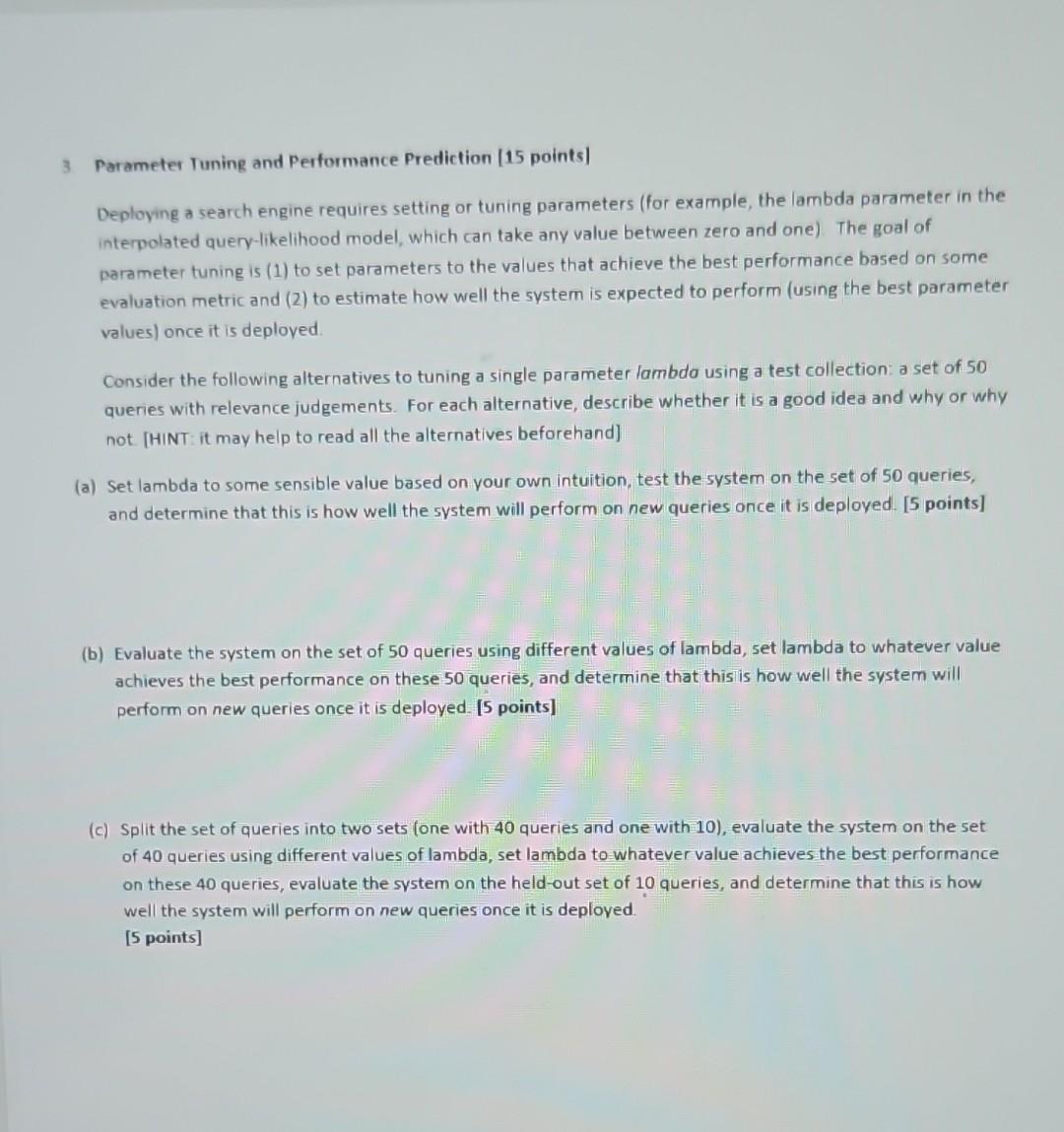Solved 3 Parameter Tuning and Performance Prediction [15 | Chegg.com