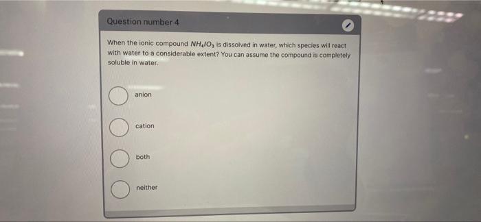 Solved Predict whether the ionic compound NaBro, will form | Chegg.com