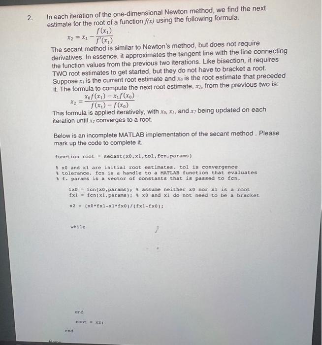 Solved 2. In each iteration of the one-dimensional Newton | Chegg.com