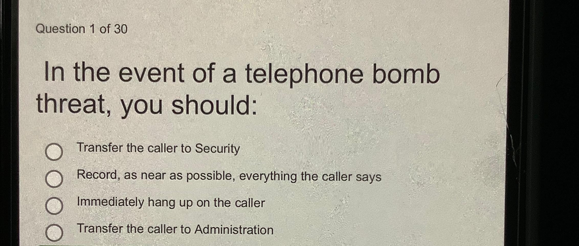 Solved Question 1 ﻿of 30In the event of a telephone bomb | Chegg.com