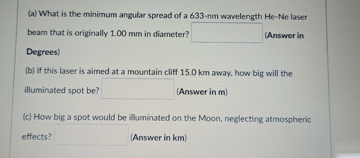 (a) ﻿What is the minimum angular spread of a 633-nm | Chegg.com