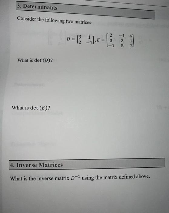 Solved Consider the following two matrices: | Chegg.com