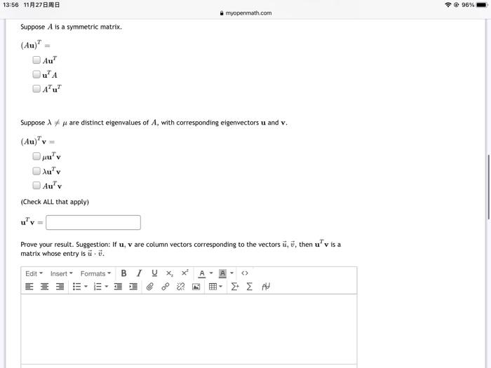 Solved Suppose A is a symmetric matrix. (Au)T=AuTuTAATuT | Chegg.com