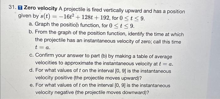 Solved 1. II Zero velocity A projectile is fired vertically | Chegg.com