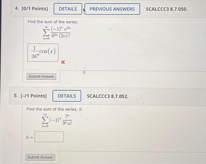 Solved Find the sum of the series. ∑n=0∞62n(2n)!(−1)nπ2n | Chegg.com