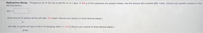 Solved Radioactive Decay Phosphorus-32 (P-32) has a | Chegg.com