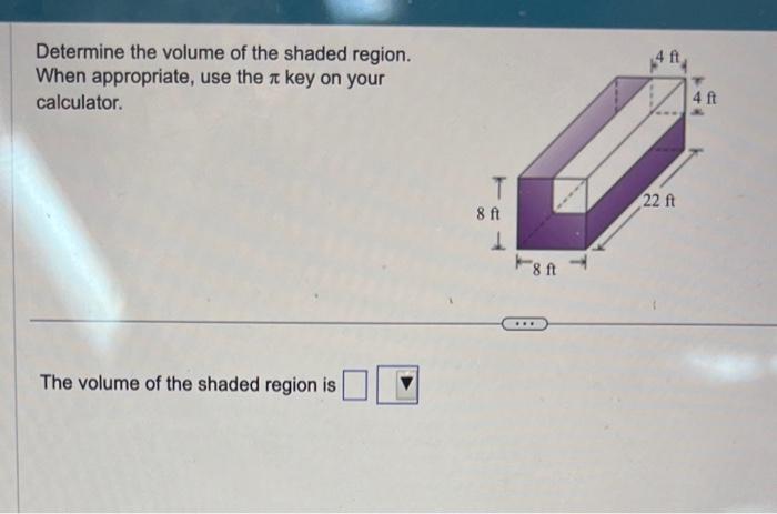 Solved Determine the volume of the shaded region. When | Chegg.com