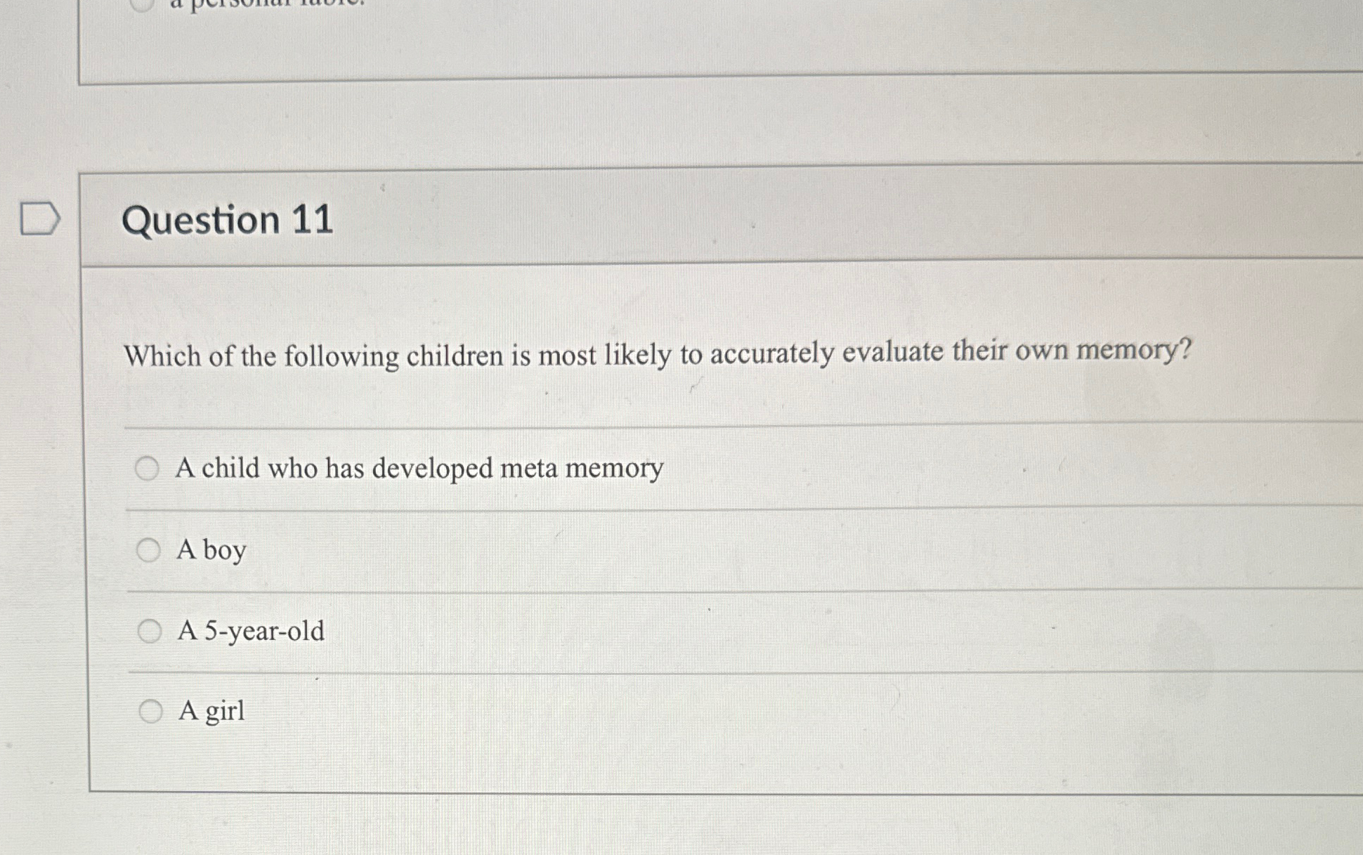 Solved Question 11Which of the following children is most | Chegg.com