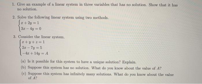 Solved 1. Give an example of a linear system in three | Chegg.com