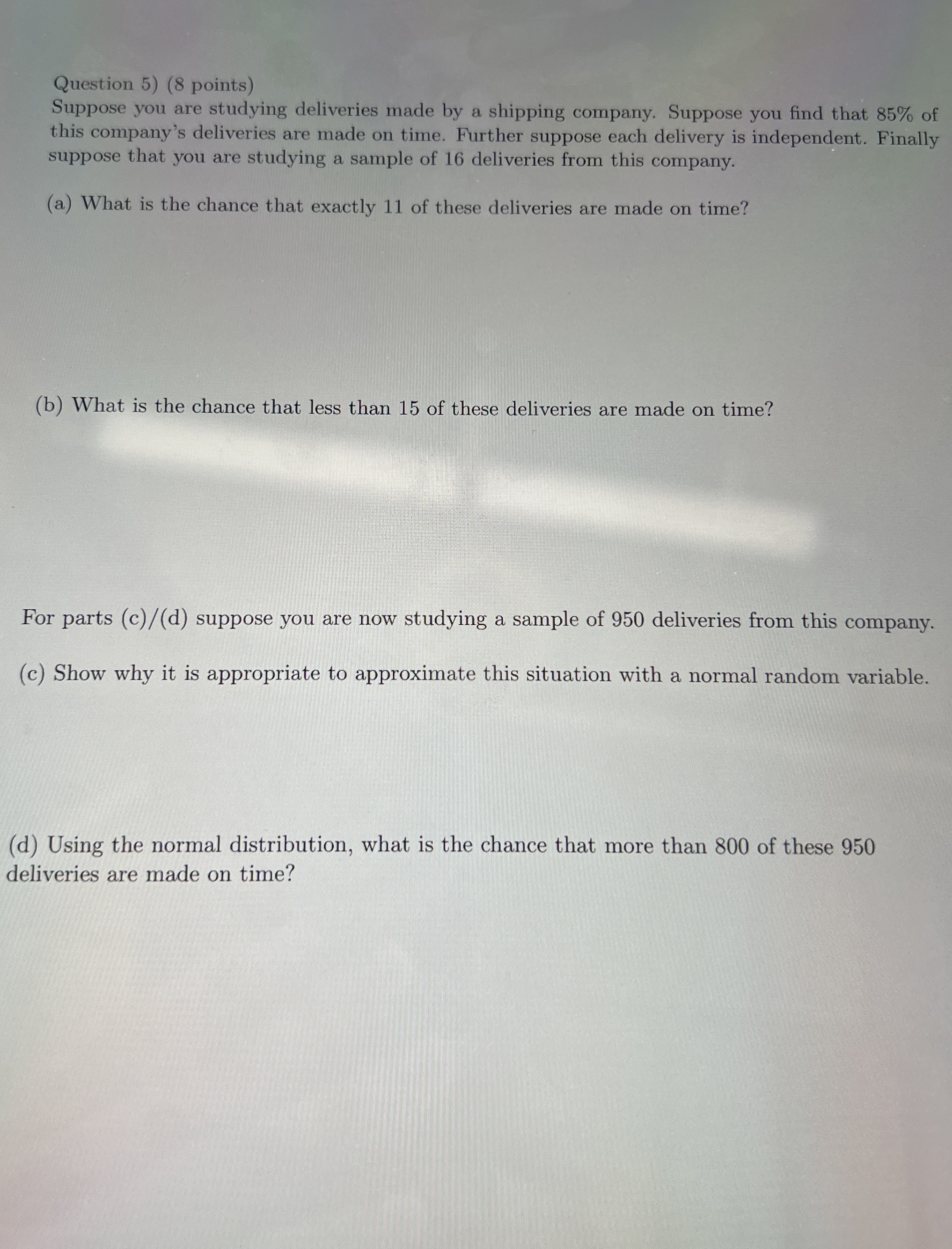 Question 5) (8 points)Suppose you are studying | Chegg.com Question 5) (8 points)Suppose you are studying | Chegg.com