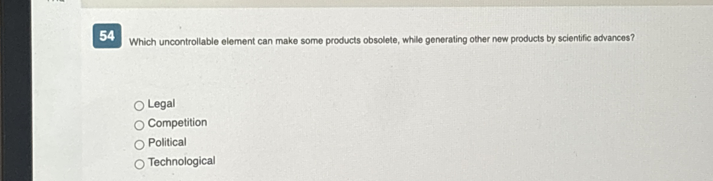 Solved Which uncontrollable element can make some products | Chegg.com