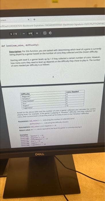 Solved def level(nus_coins, diffleulty) ; Description: For | Chegg.com