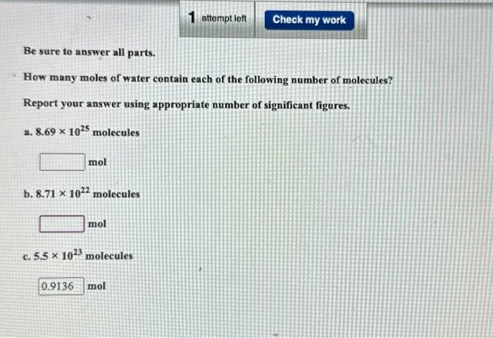 Solved Be sure to answer all parts. How many moles of water | Chegg.com