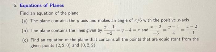 Solved 6. Equations of Planes Find an equation of the plane. | Chegg.com