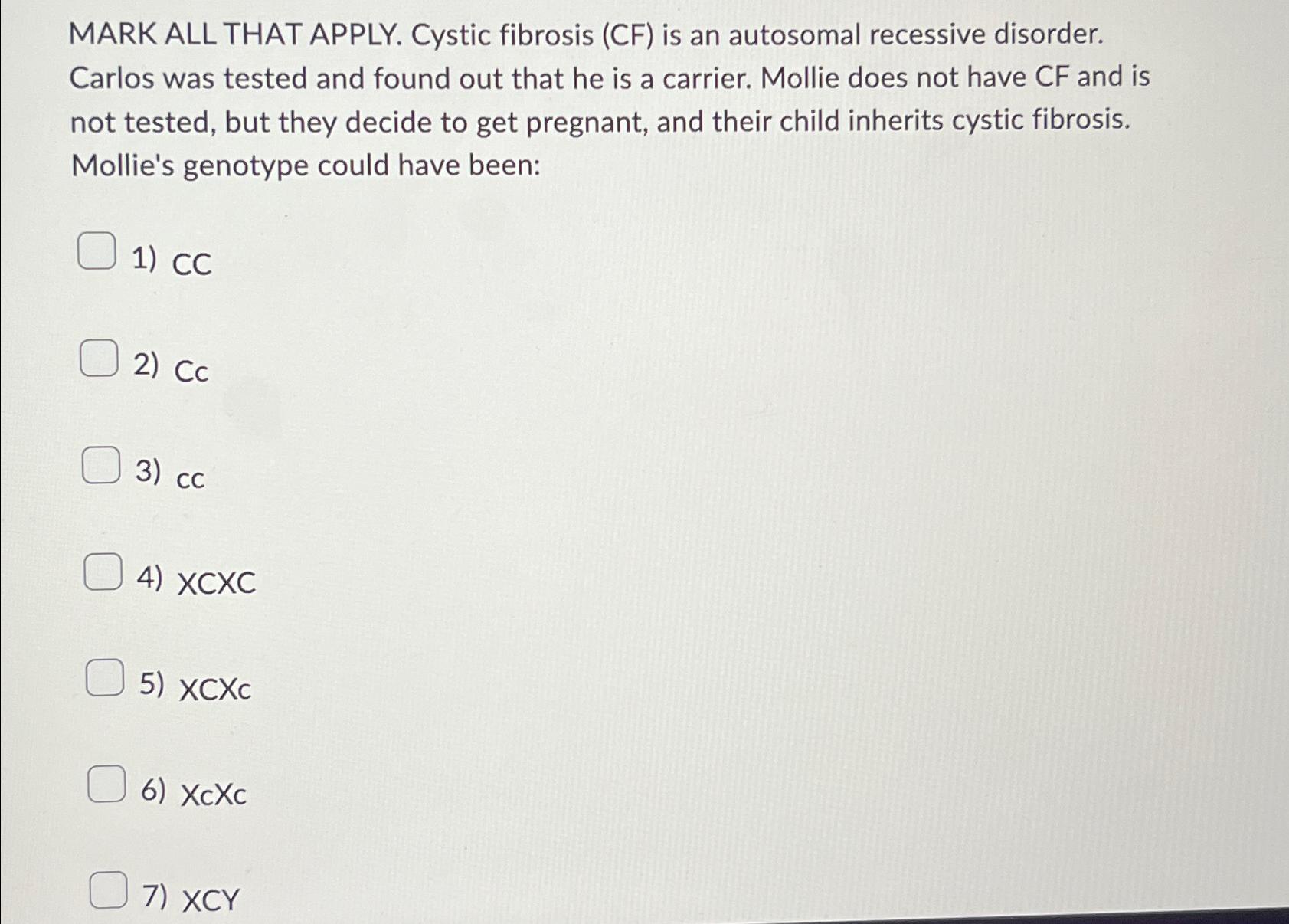 Solved MARK ALL THAT APPLY. Cystic fibrosis (CF) ﻿is an | Chegg.com