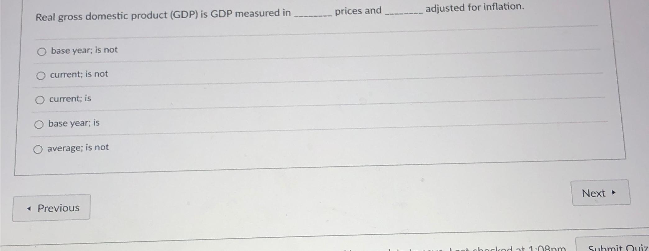 Solved Real gross domestic product (GDP) ﻿is GDP measured in | Chegg.com