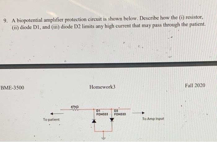 Solved 9. A biopotential amplifier protection circuit is | Chegg.com