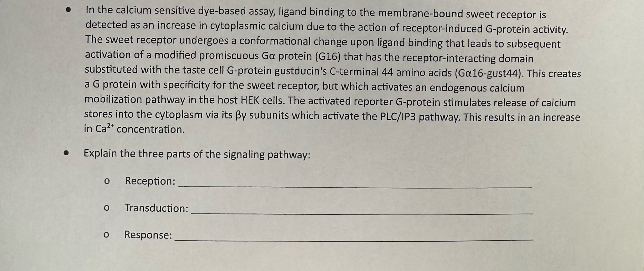 Solved In the calcium sensitive dye-based assay, ligand | Chegg.com