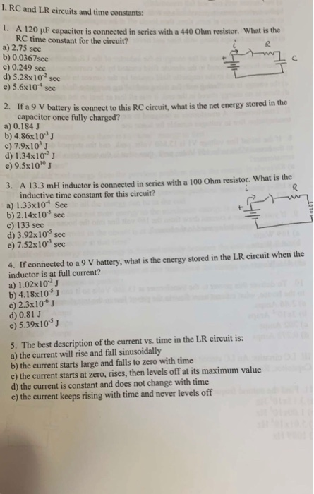 Solved 1. RC and LR circuits and time constants: 1. A 120 LF | Chegg.com