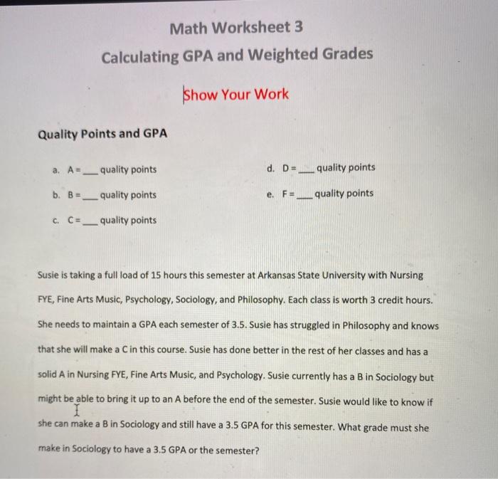 Solved Math Worksheet 3 Calculating GPA and Weighted Grades | Chegg.com