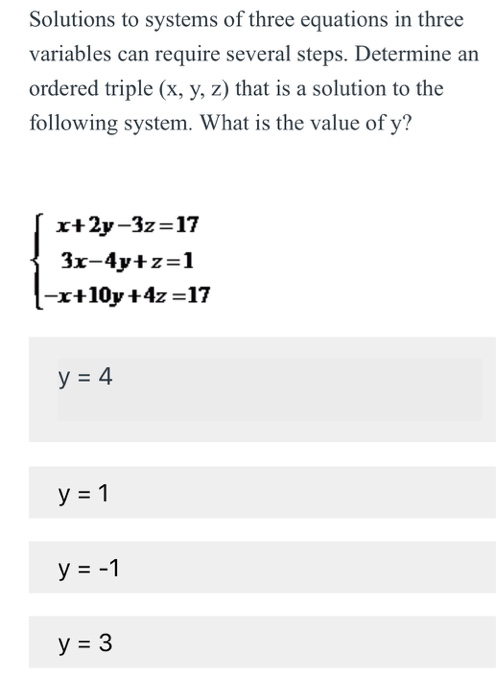 Solved Solutions to systems of three equations in three | Chegg.com