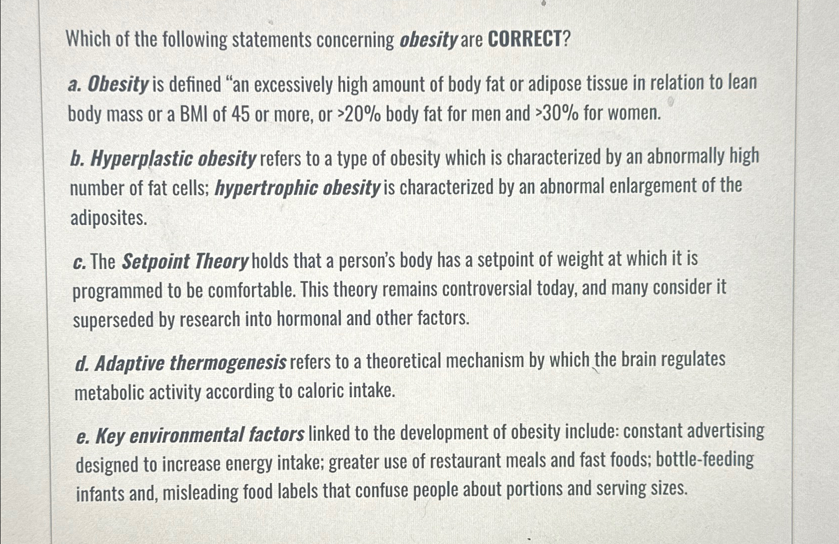 Solved Which of the following statements concerning obesity | Chegg.com