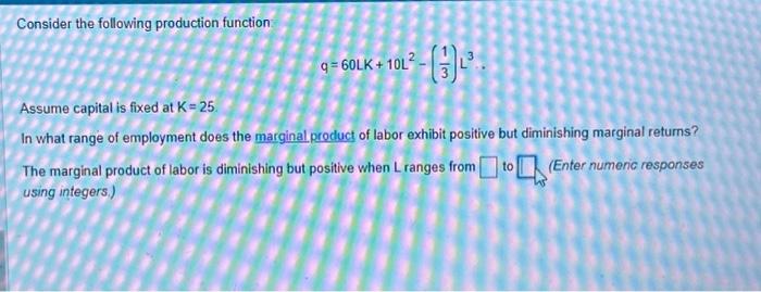 Solved Consider the following production function | Chegg.com