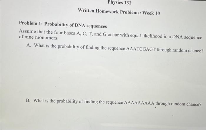 Problem 1: Probability of DNA sequences Assume that | Chegg.com