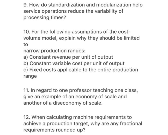 Solved 9. How do standardization and modularization help | Chegg.com