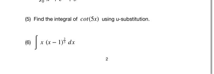 Solved Integrate the following functions. If you use a | Chegg.com