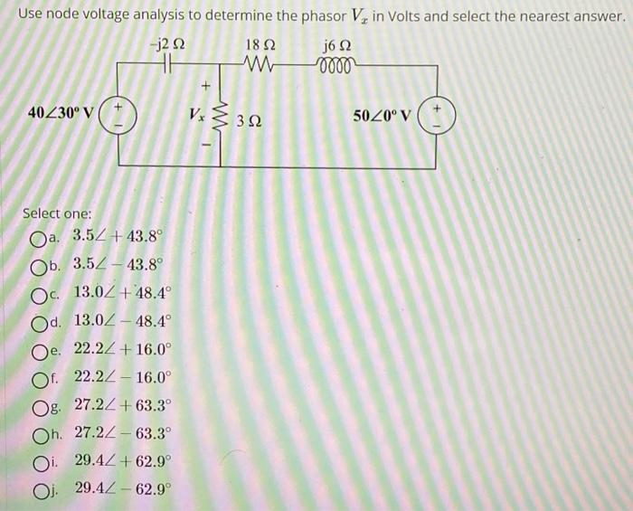 Solved Use node voltage analysis to determine the phasor Vx | Chegg.com